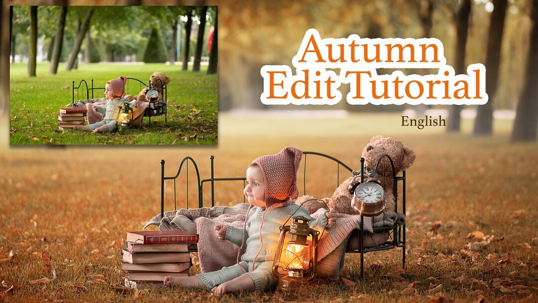 TUTORIAL Autumn Edit. Portraiture, Moody, Classy, Easy to Follow, Step ...