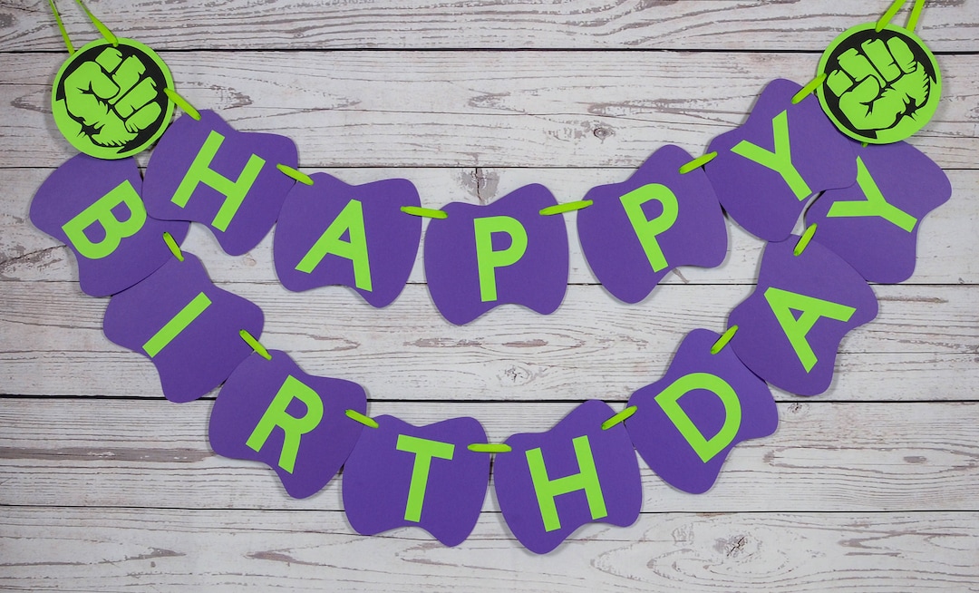 Hulk Birthday Banner Hulk Party Hulk Birthday Superhero - Etsy