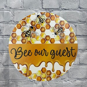 Bee Sign, "bee Our Guest", Metal Sign 12" Dia, Wreaths, Wreath ...