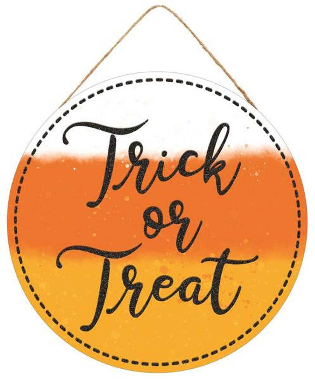 Trick or Treat Candy Corn Colored Sign 10.5" Dia Halloween Signs ...