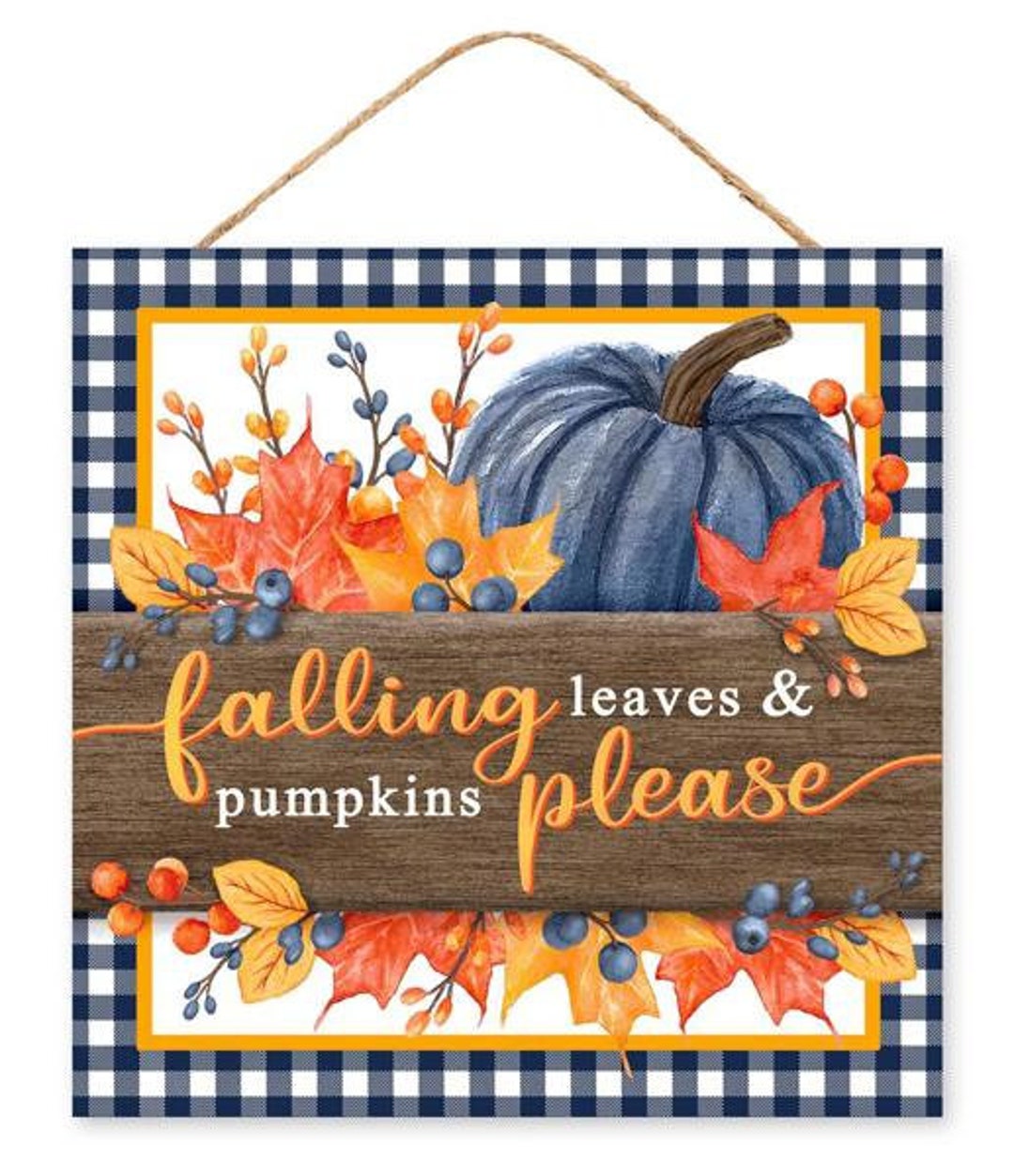 Fall Sign, Falling Leaves & Pumpkins Please, 10" H L X 10" Fall Signs ...