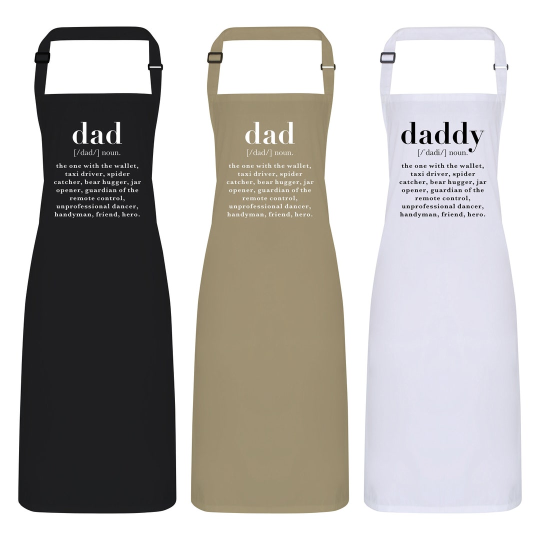 Dad - Daddy Apron. Funny Humorous Definition Meaning. Adjustable Neck ...
