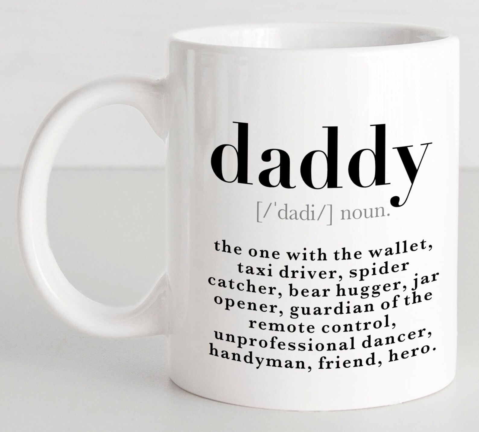Dad, Daddy, Father Dictionary Definition Mug 11oz. Father's Day ...
