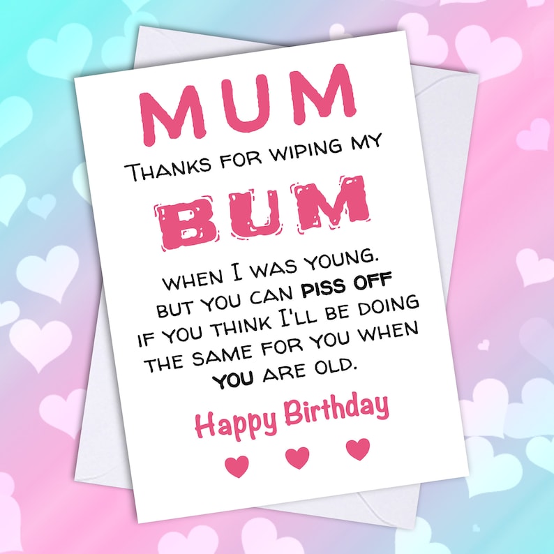 Personalised Rude Funny Birthday Card for Mum. Thanks for - Etsy