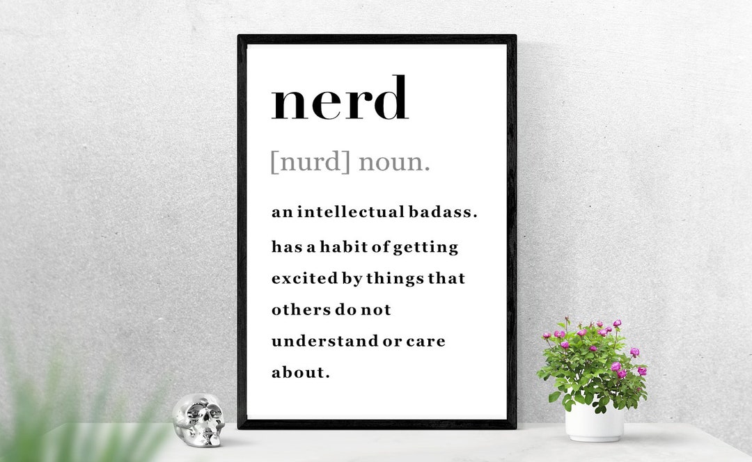 NERD Dictionary Definition Typography Funny Wall Art Print Poster Black ...
