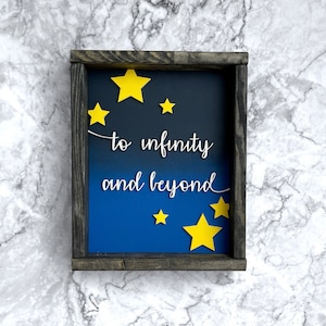To Infinity and Beyond Sign - Etsy