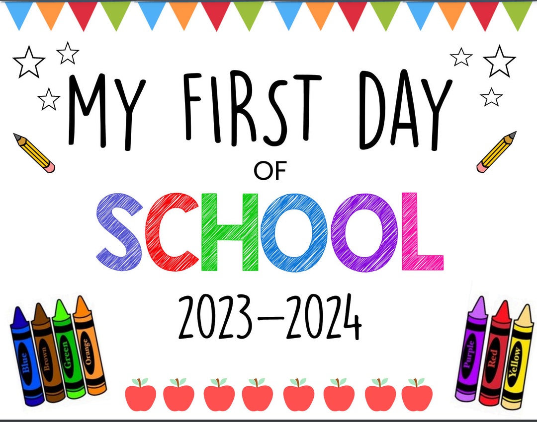 First Day of SCHOOL Sign, Pre-k, K-5, & School PRINTABLE Sign! - Etsy