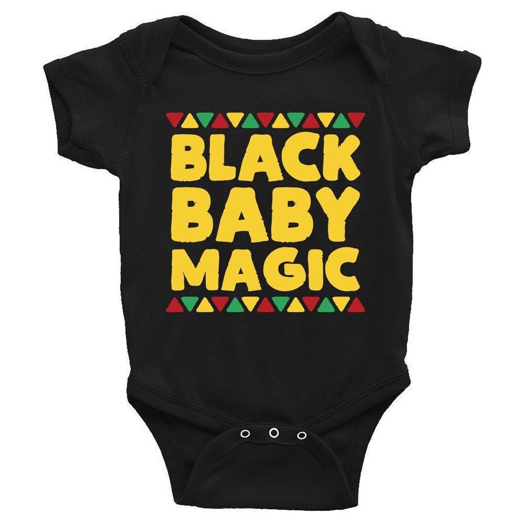 Black Baby Magic Baby One Piece Black Babies Matter Infant - Etsy