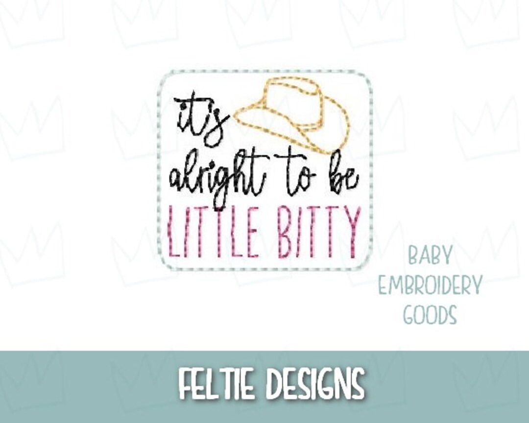 It's Alright to Be Little Bitty 2 Size Feltie File - Etsy