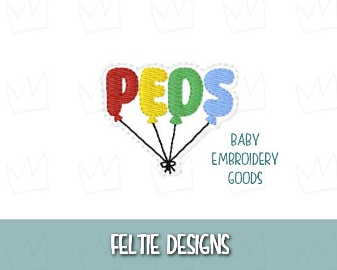 PEDS Feltie File 2 Sizes Machine Embroidery Design Feltie Designs ...