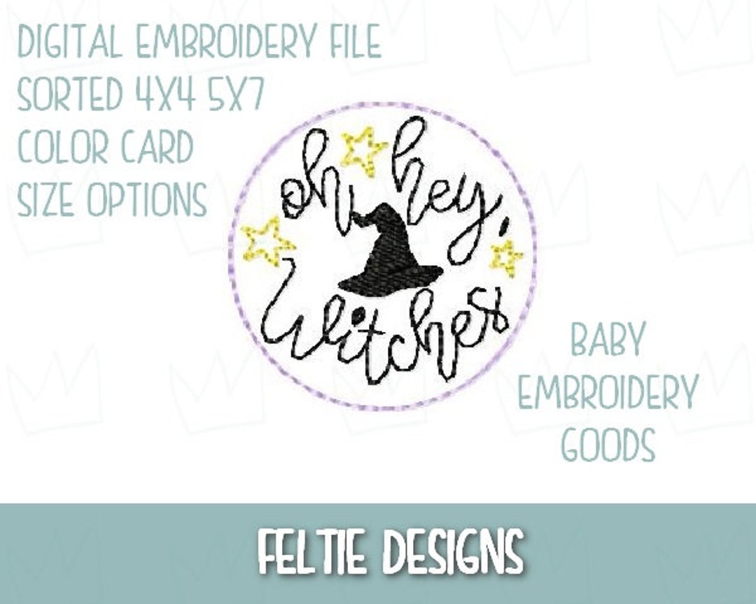 Oh Hey Witches 2 Size Feltie File Machine Embroidery Design Pattern Feltie File - Etsy