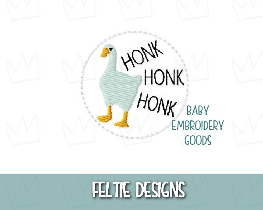 Silly Goose HONK Feltie File Machine Embroidery Design Pattern Feltie ...