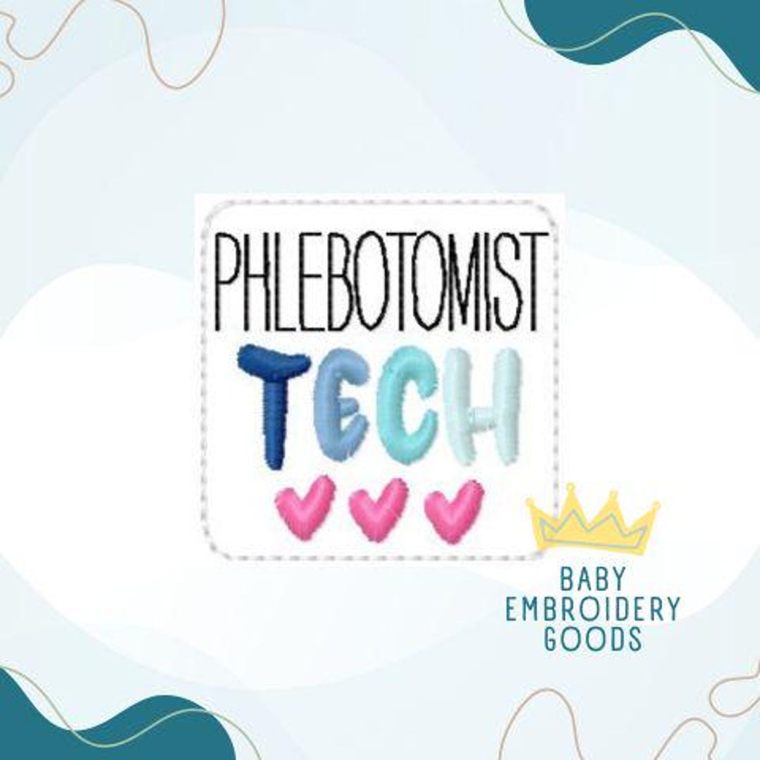 Phlebotomist Tech Feltie Design 2 Sizes Machine Embroidery Design - Etsy
