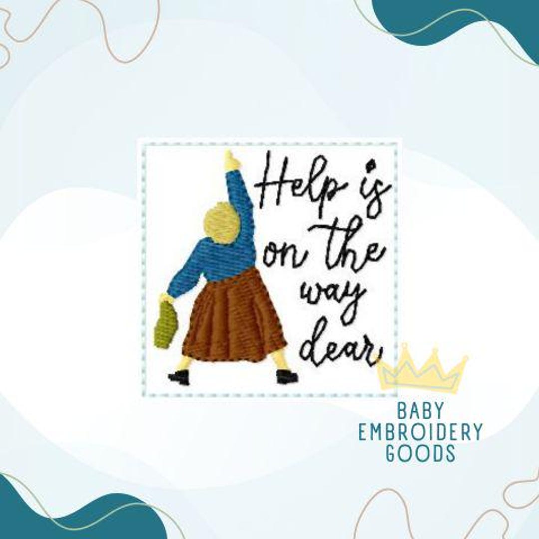 Help is on the Way Dear 2 Sizes Feltie Machine Embroidery Design Feltie ...