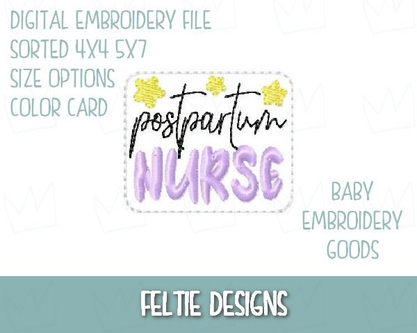 Postpartum Nurse Feltie Design 2 Sizes Machine Embroidery - Etsy