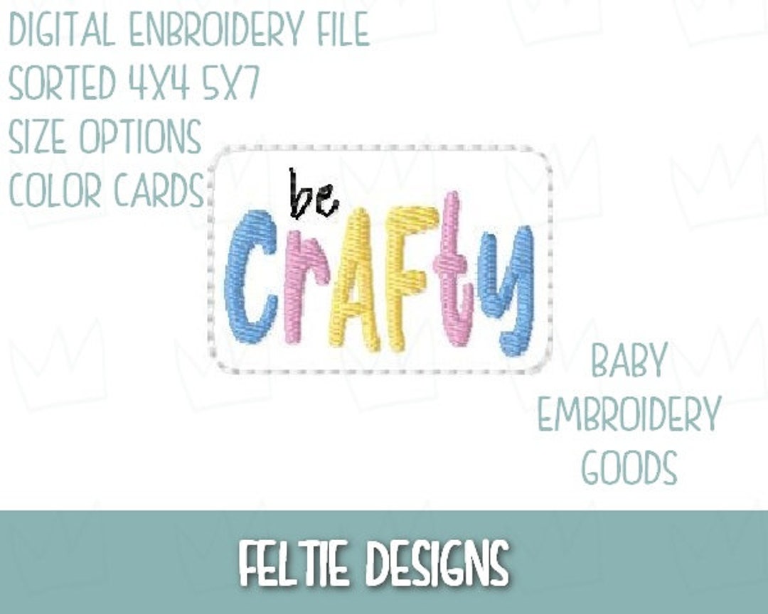 Be Crafty Feltie Design 2 Sizes Machine Embroidery Design Feltie ...