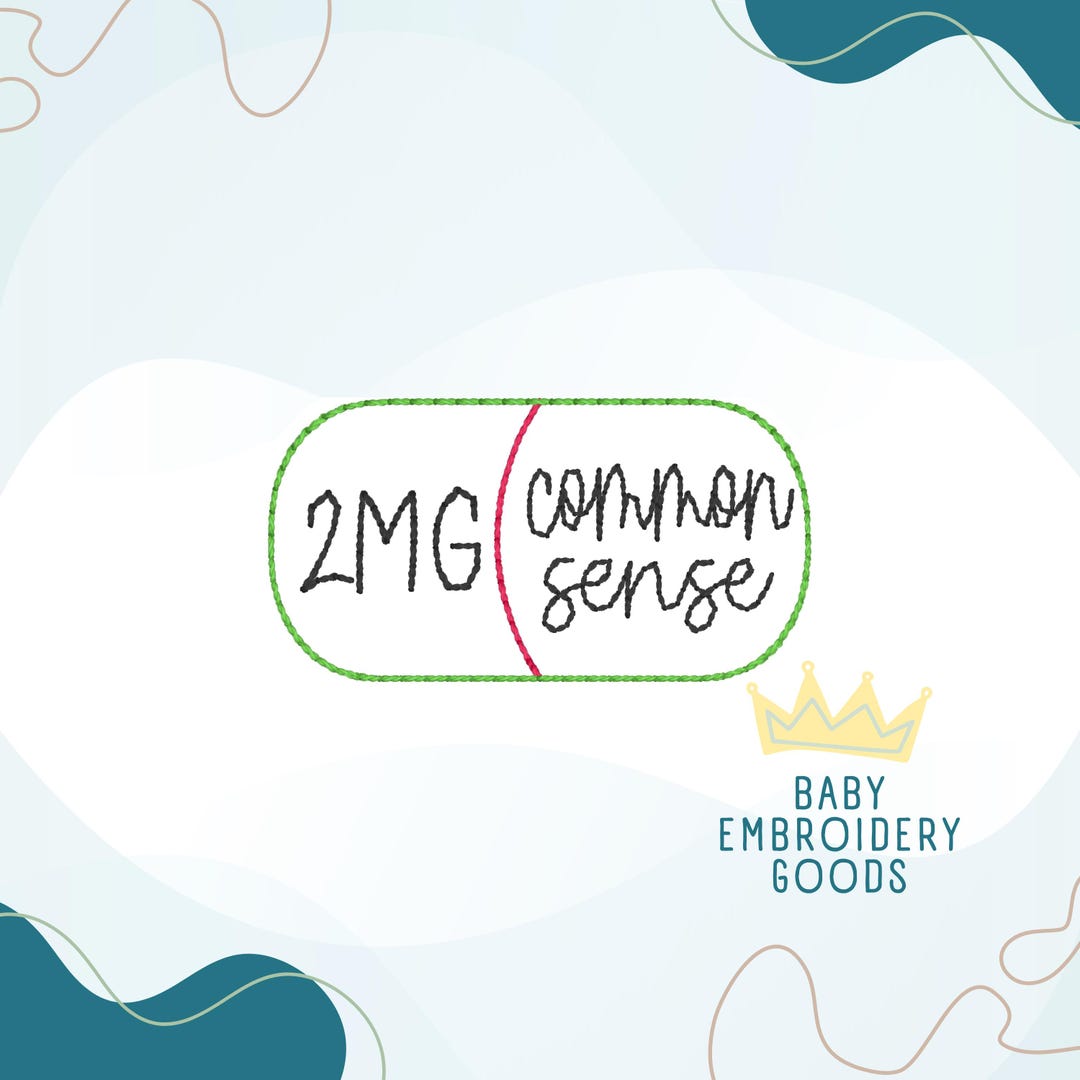 Pill 2mg Common Sense Feltie 2 Sizes Machine Embroidery Design - Etsy