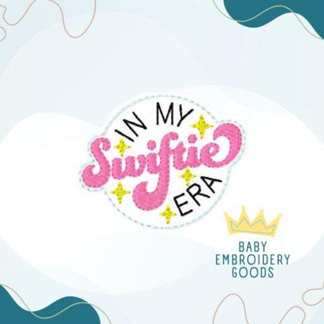 In My Swiftie Era Feltie Designs 2 Sizes Machine Embroidery Design - Etsy