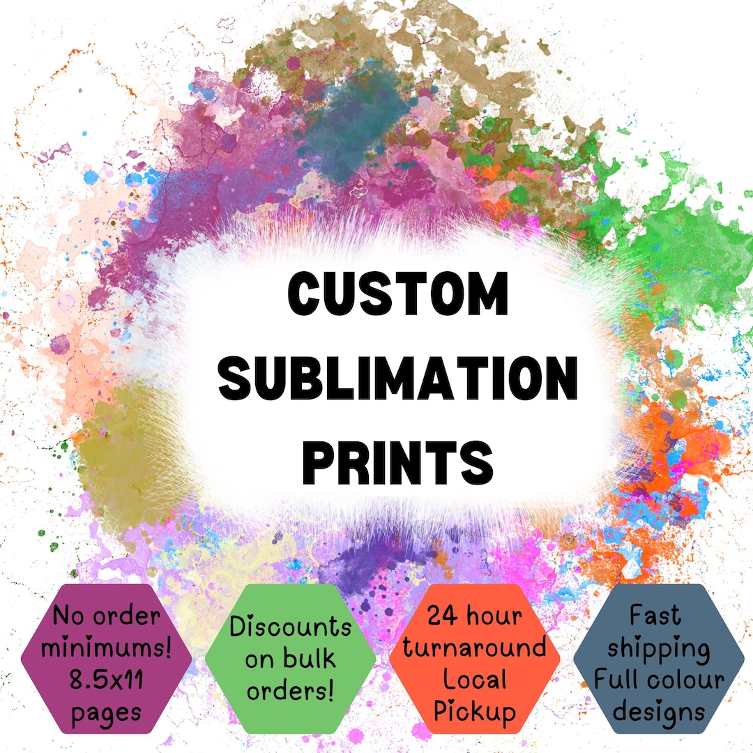 Custom Sublimation Prints - High Quality 8.5x11 Sheets With Your ...