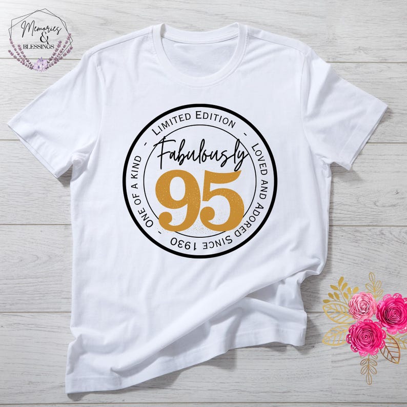 95th Birthday Shirt SVG - Fabulously 95 - Etsy
