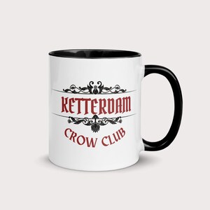 Six of Crows Mug / Ketterdam Crow Club Ceramic Mug, Bookish Mugs ...