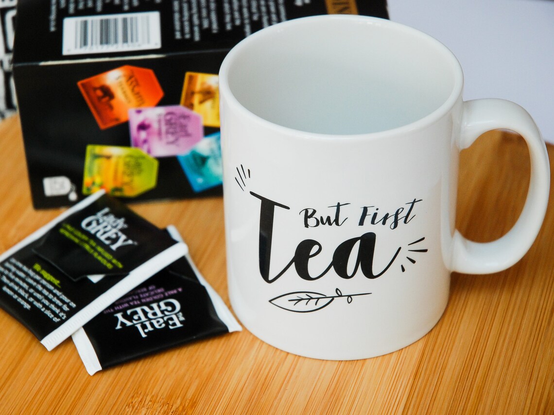 But First Tea Mug. Tea Lover Gift. Coffee Mugs With Sayings. Tea ...