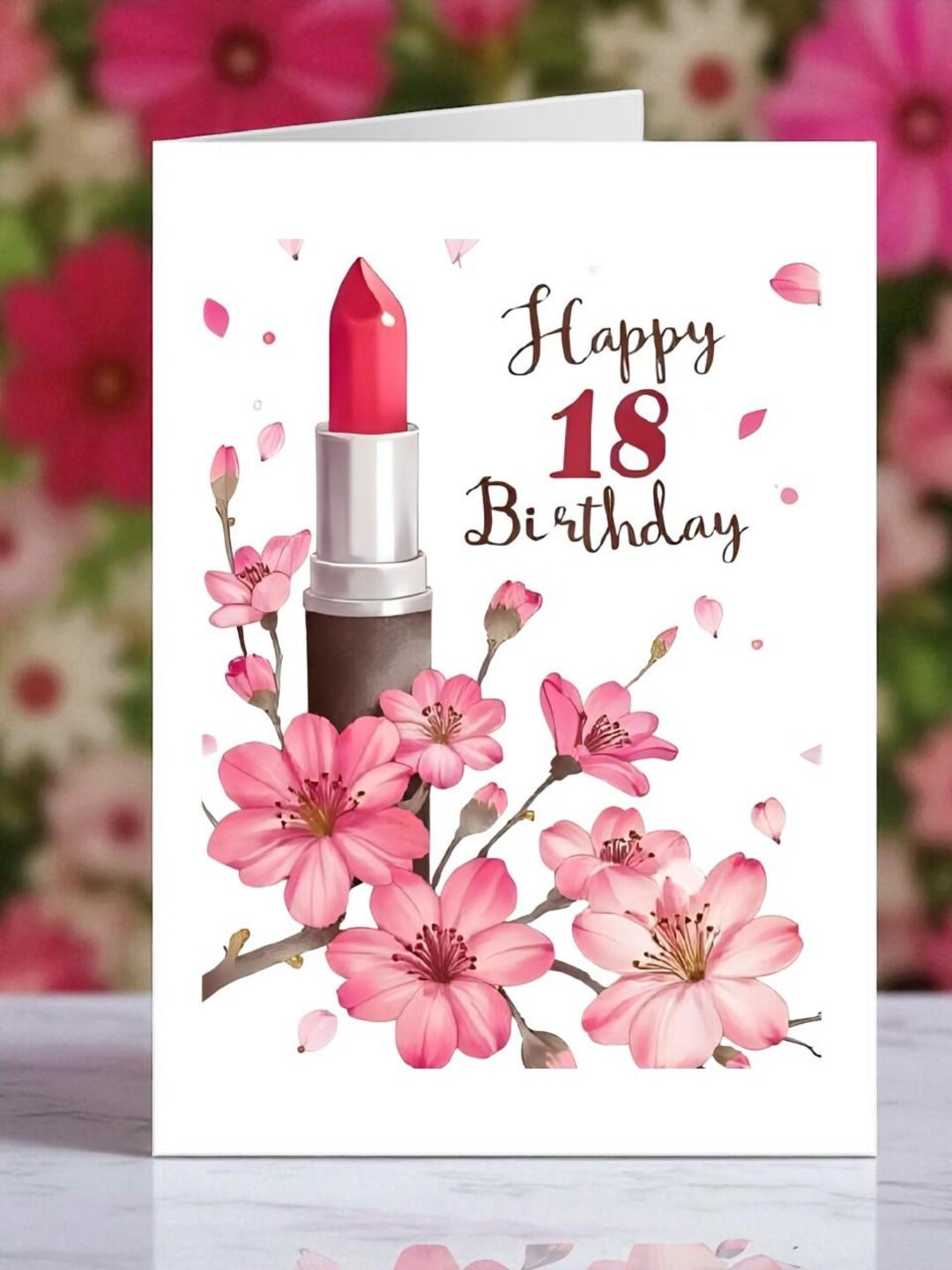 18th Birthday Card With Lipstick & Flowers for Her – Elegant Milestone ...