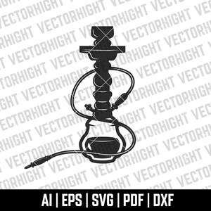 Hookah SVG, Hookah Shape Ai, Eps, Pdf, Dxf. Hookah Cricut Files Digital ...