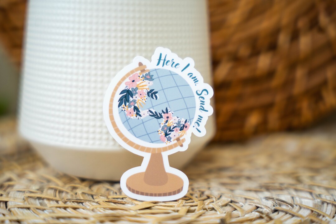 Here I Am Send Me Sticker, Send Me Globe Sticker, Christian Sticker ...