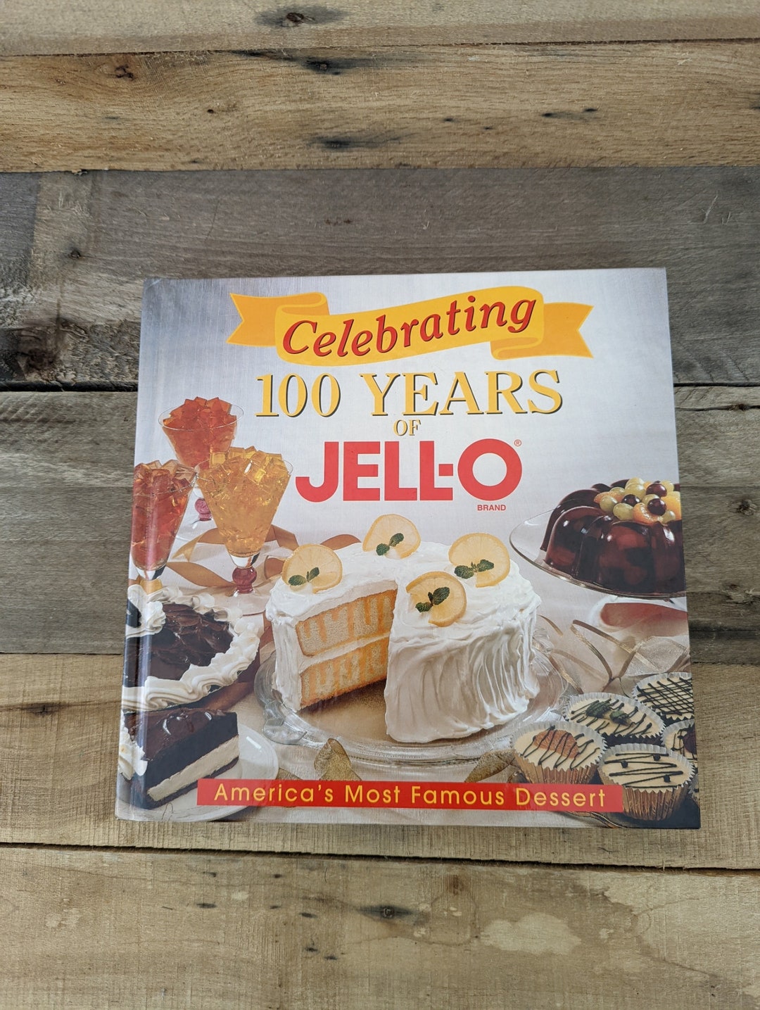 Vintage Celebrating 100 Years of JELL-O America's Most Famous Dessert ...