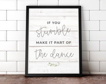 If You Stumble Make It Part of Dance Digital Art Print | Etsy