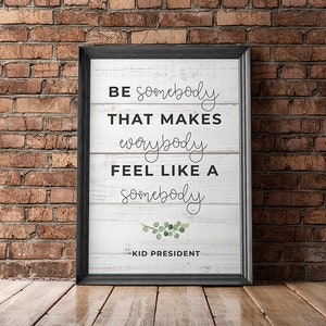 Kid President Poster | Shiplap Wall Art | Nursery Print | Classroom ...
