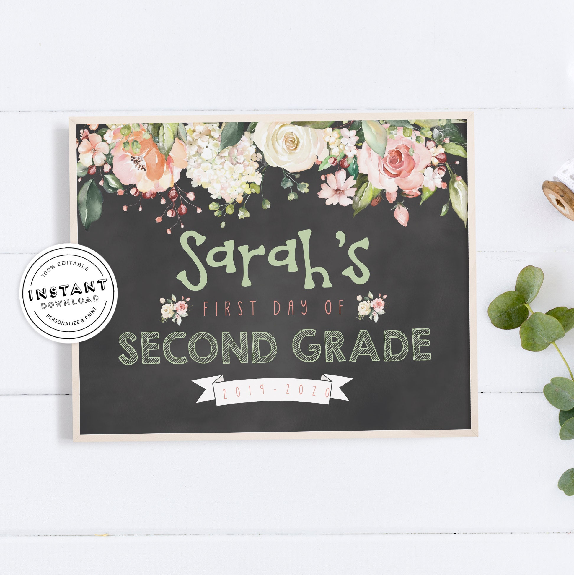 Chalkboard First Day of School Sign Printable | Floral Back to School ...