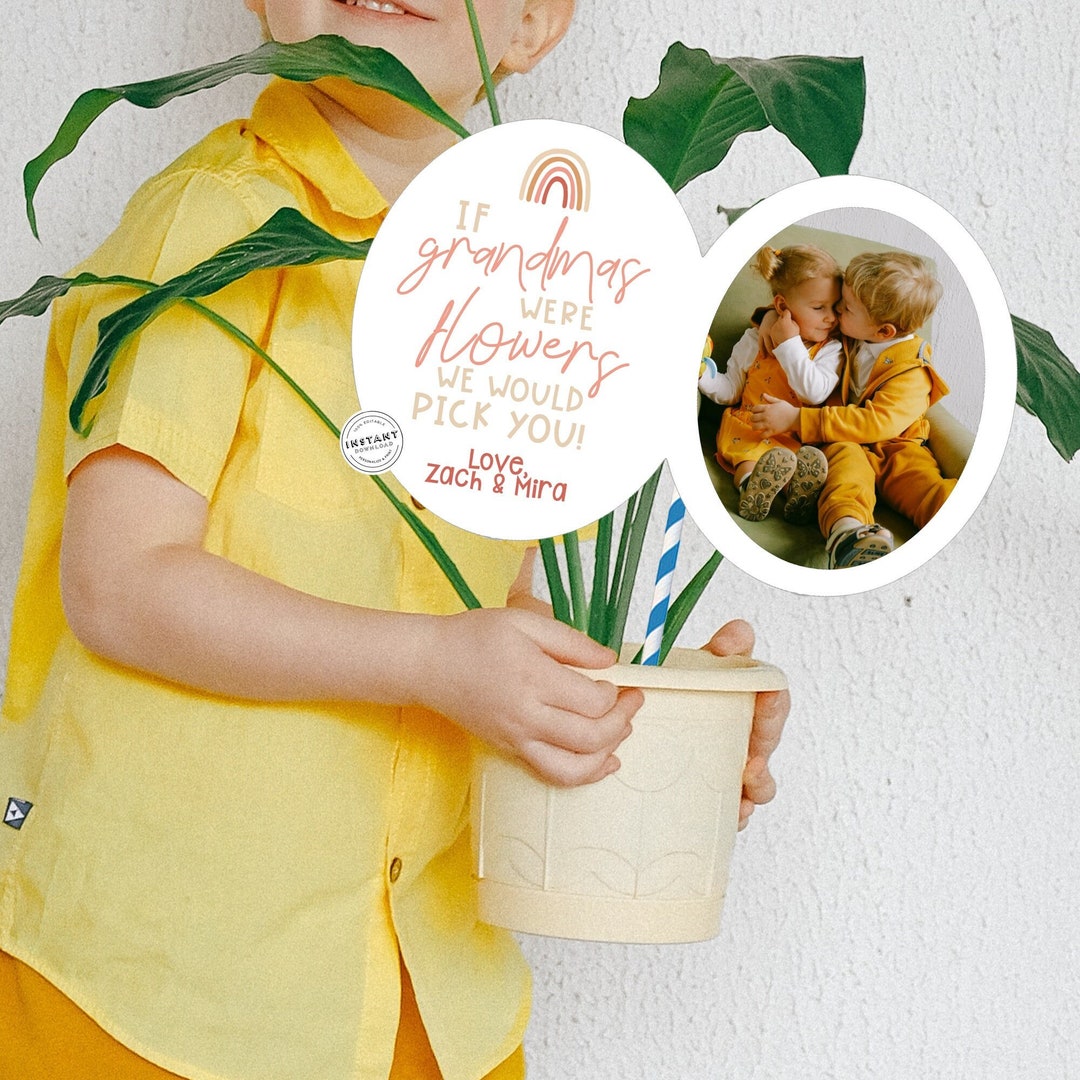 If Grandmas Were Flowers We Would Pick You | Editable Grandma Mothers ...