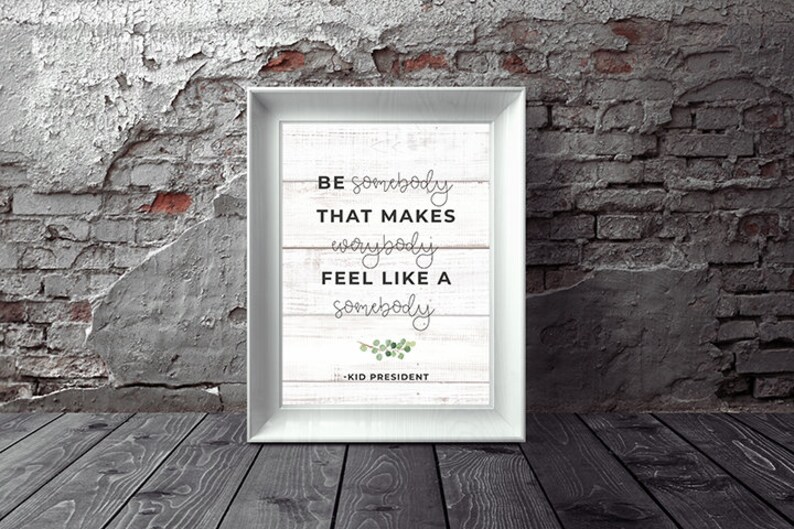 Kid President Poster | Shiplap Wall Art | Nursery Print | Classroom ...