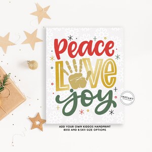 Peace Love Joy Handprint Craft Kids | Christmas Handprint Activity for ...