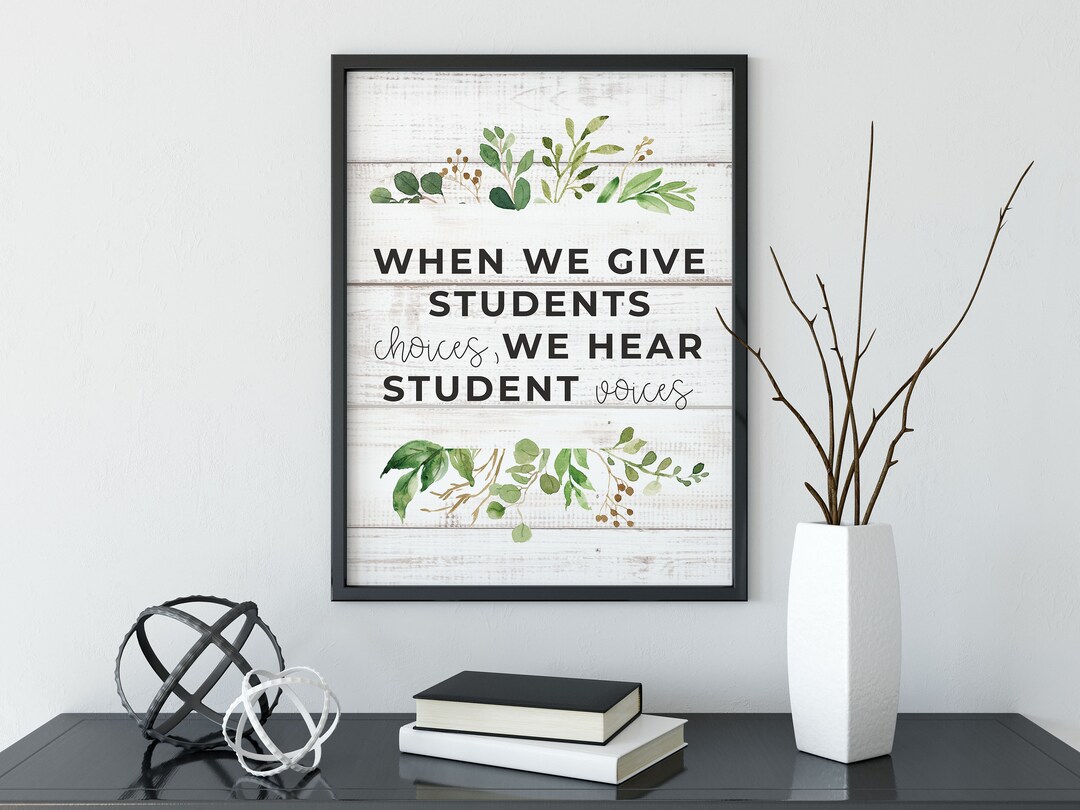 Student Voices Classroom Poster Student Choices Art Print DIY Teacher ...