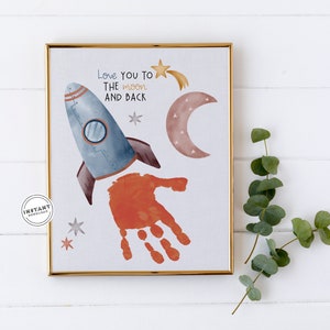 Love You to the Moon Handprint Art | Hand Print Craft for Kids ...