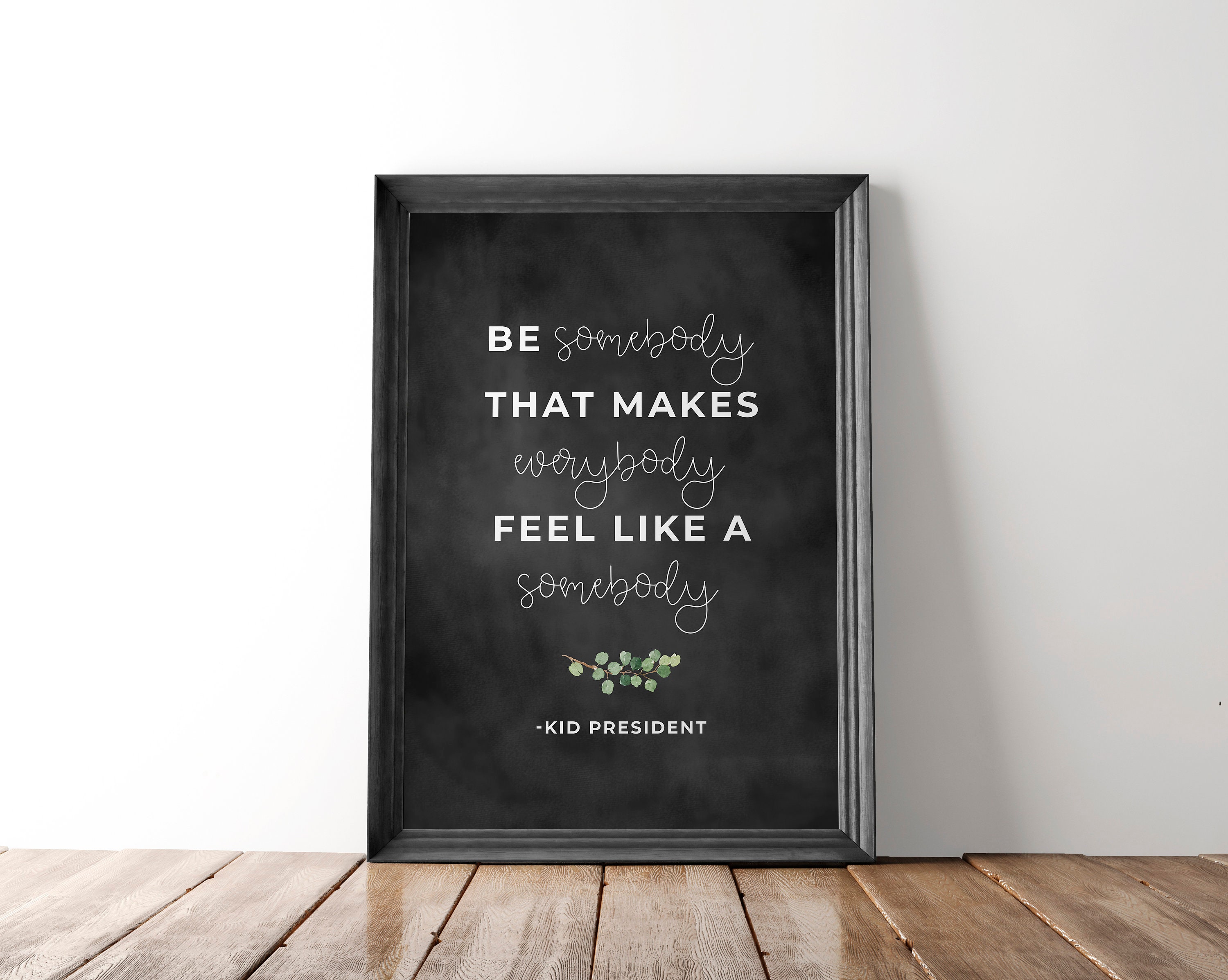Kid President Poster | Chalkboard Wall Art | Nursery Print | Classroom ...