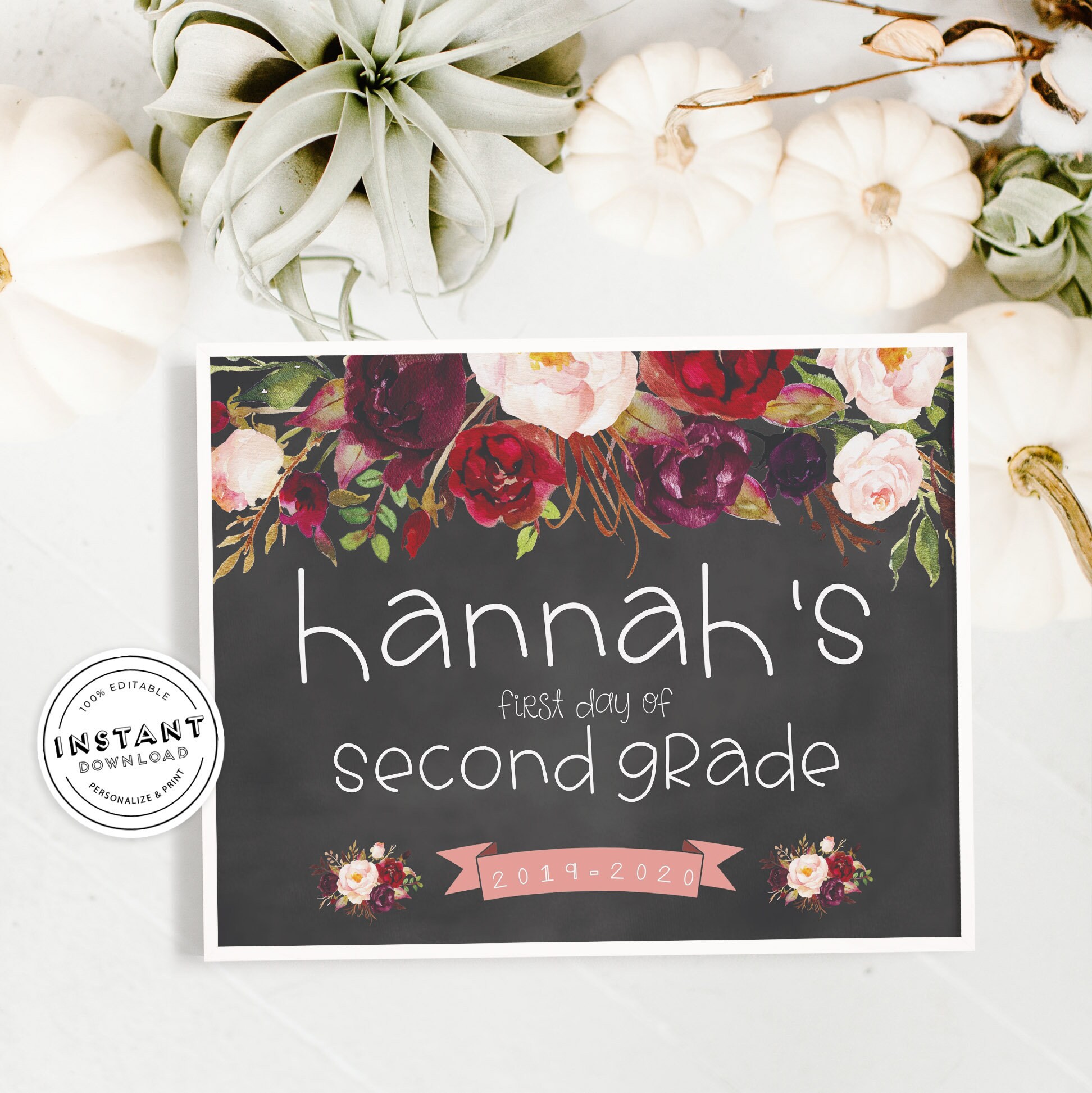 Chalkboard First Day of School Sign Printable | Floral Back to School ...