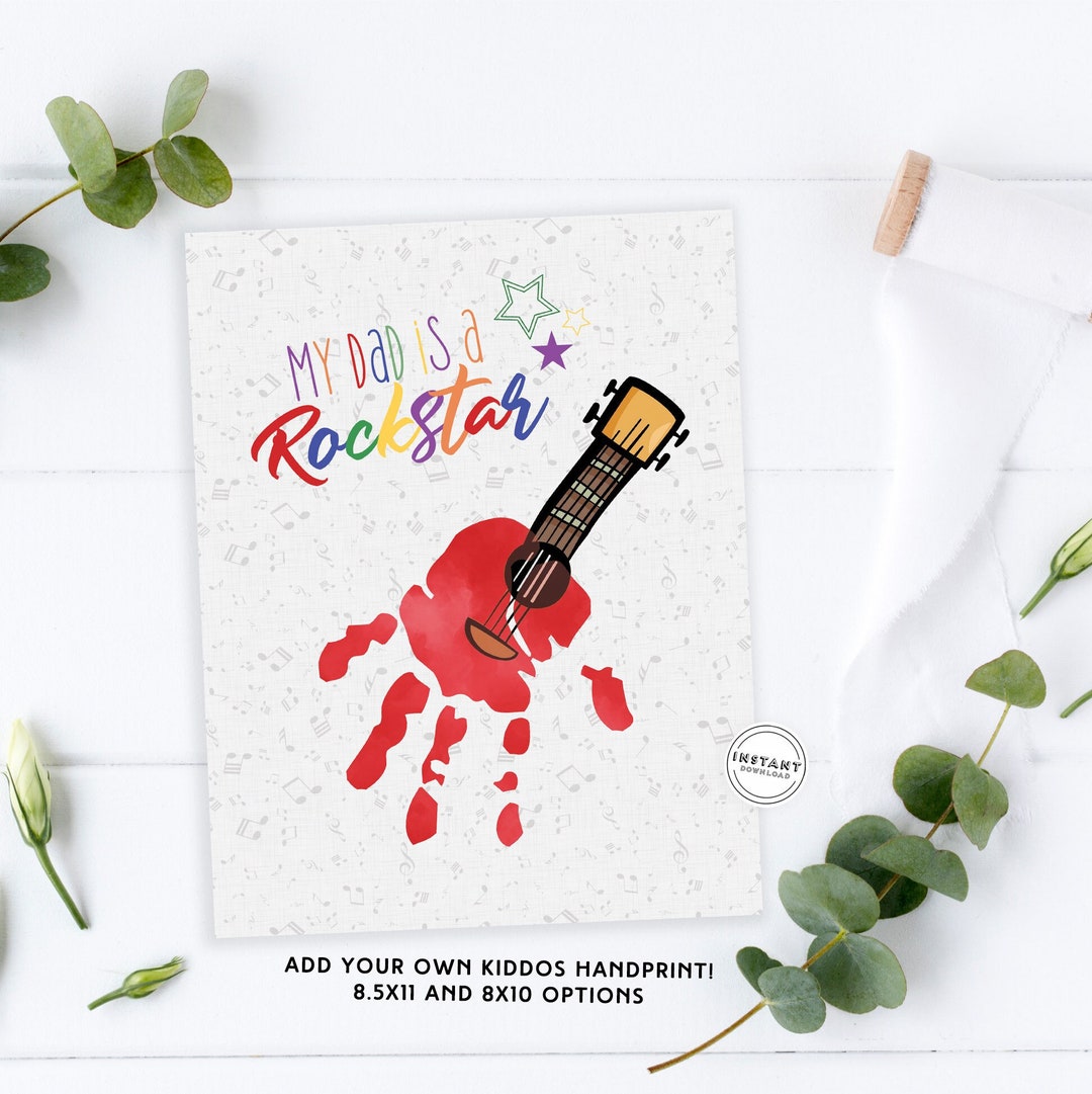 My Dad is A Rockstar Handprint Craft | Guitar Dad Gift | My Dad Rocks ...