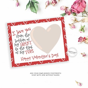 Bottom of My Heart, Tips of My Toes | Happy Valentine's Day | Footprint ...