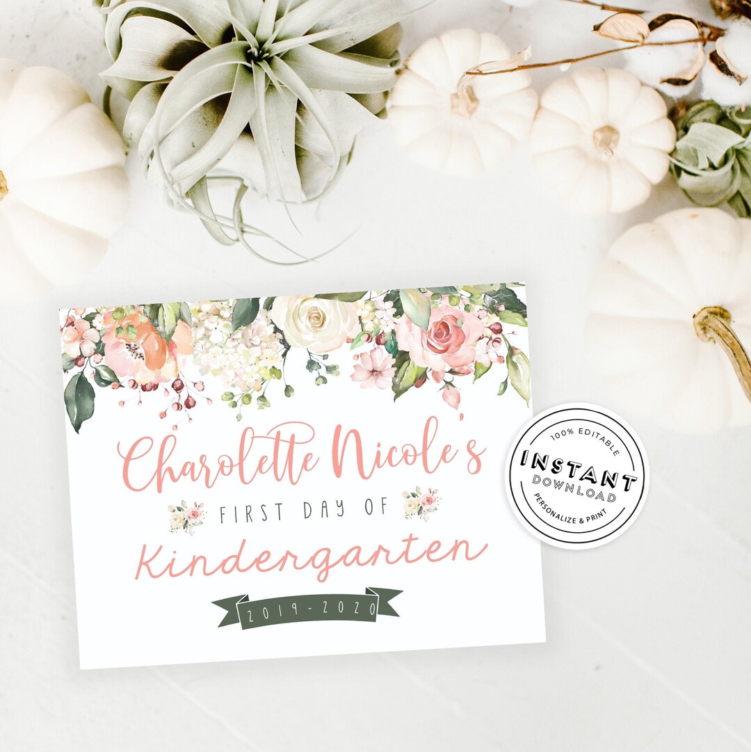 Pink and Green First Day of School Sign Printable | Floral Back to ...