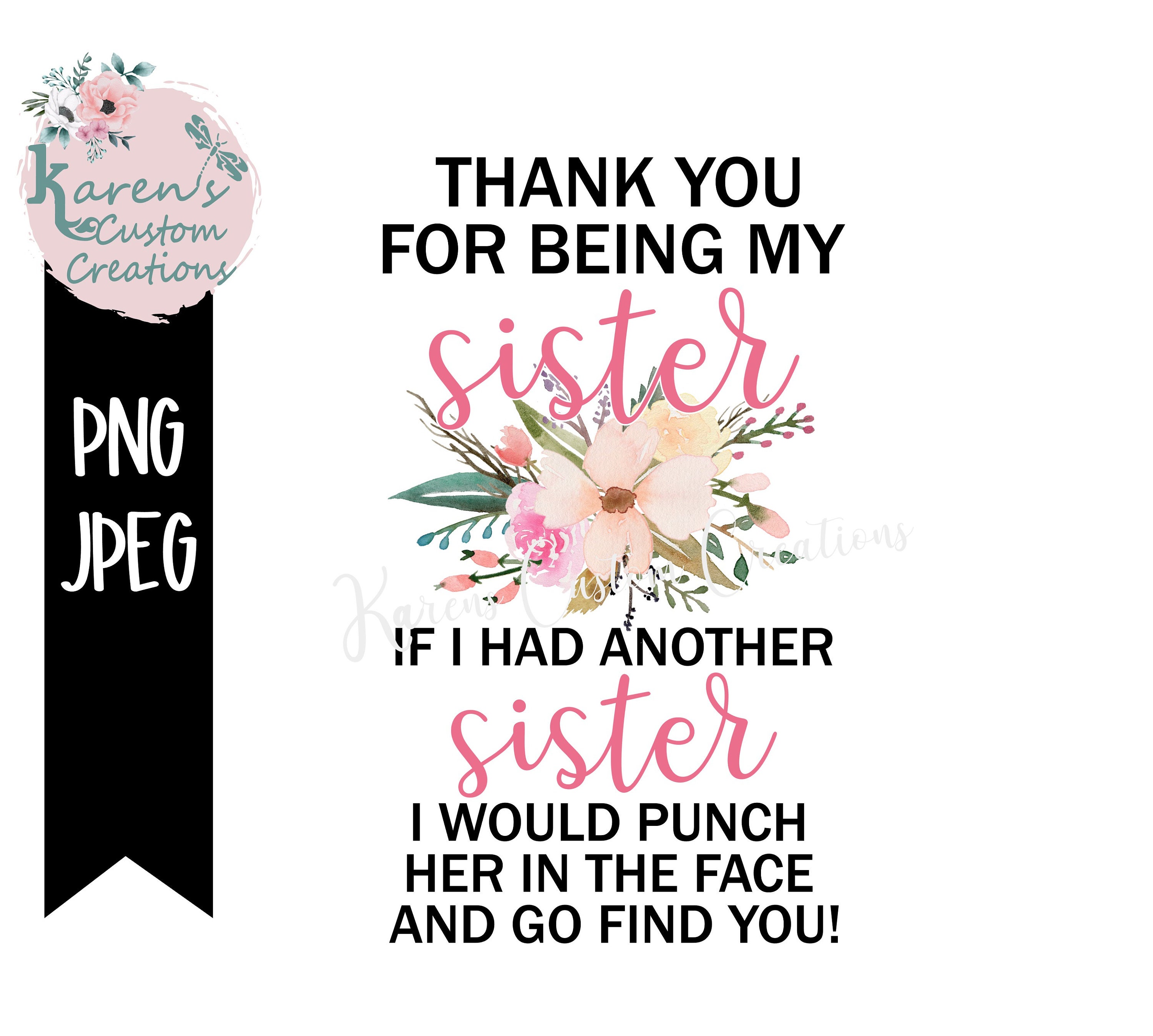 Thank You Sister Graphics