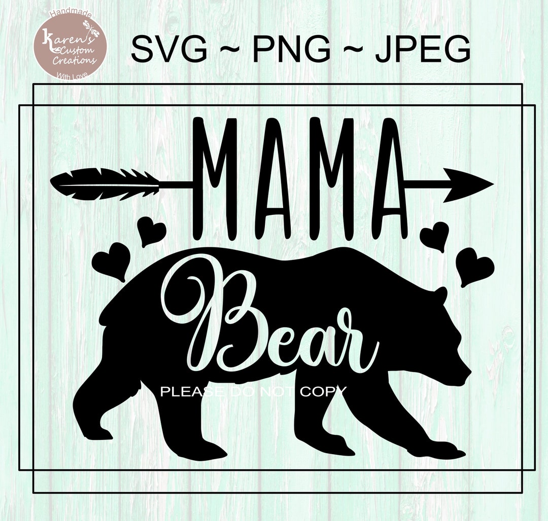 Mama Bear SVG, Mothers Day Shirt Designs, Mama Bear Cut File, Mothers ...