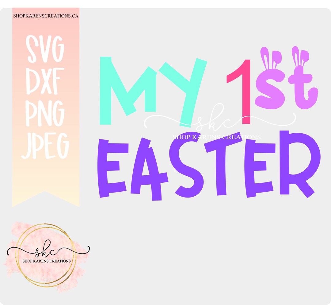 My 1st Easter DXF, Svg, Easter Cut Files, First Easter DXF, Easter ...
