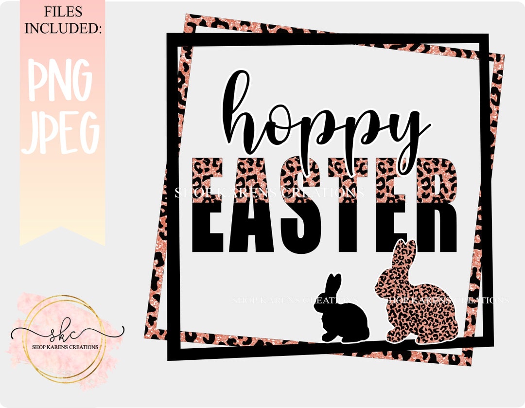 Leopard Print Hoppy Easter, Easter Files, Cheetah Print Easter Bunny ...