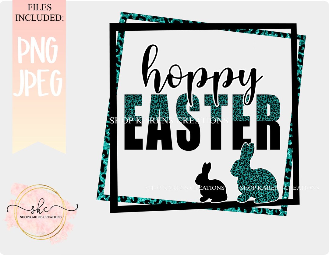 Leopard Print Hoppy Easter, Easter Files, Cheetah Print Easter Bunny ...