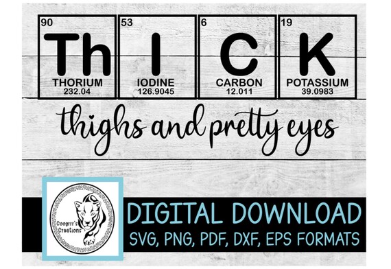 Thick Thighs SVG Cricut and Cameo Cutting Machine Ready | Etsy