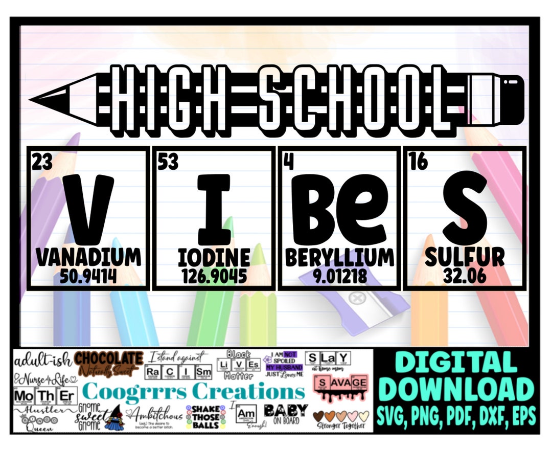 High School SVG, Vibes SVG, Cutting Machine Ready, Digital Download - Etsy